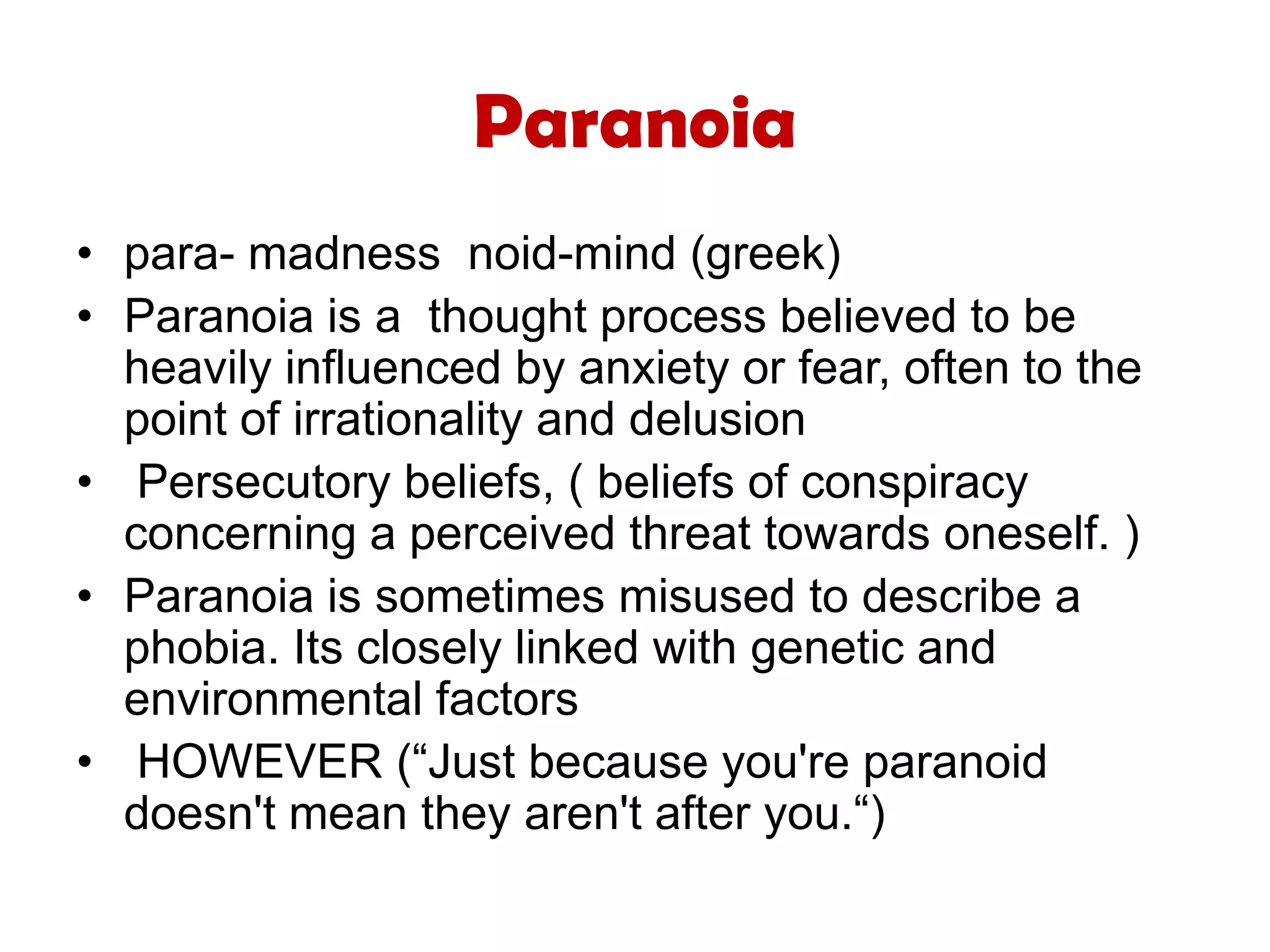 Mental illness paranoia + ocd | PPTX
