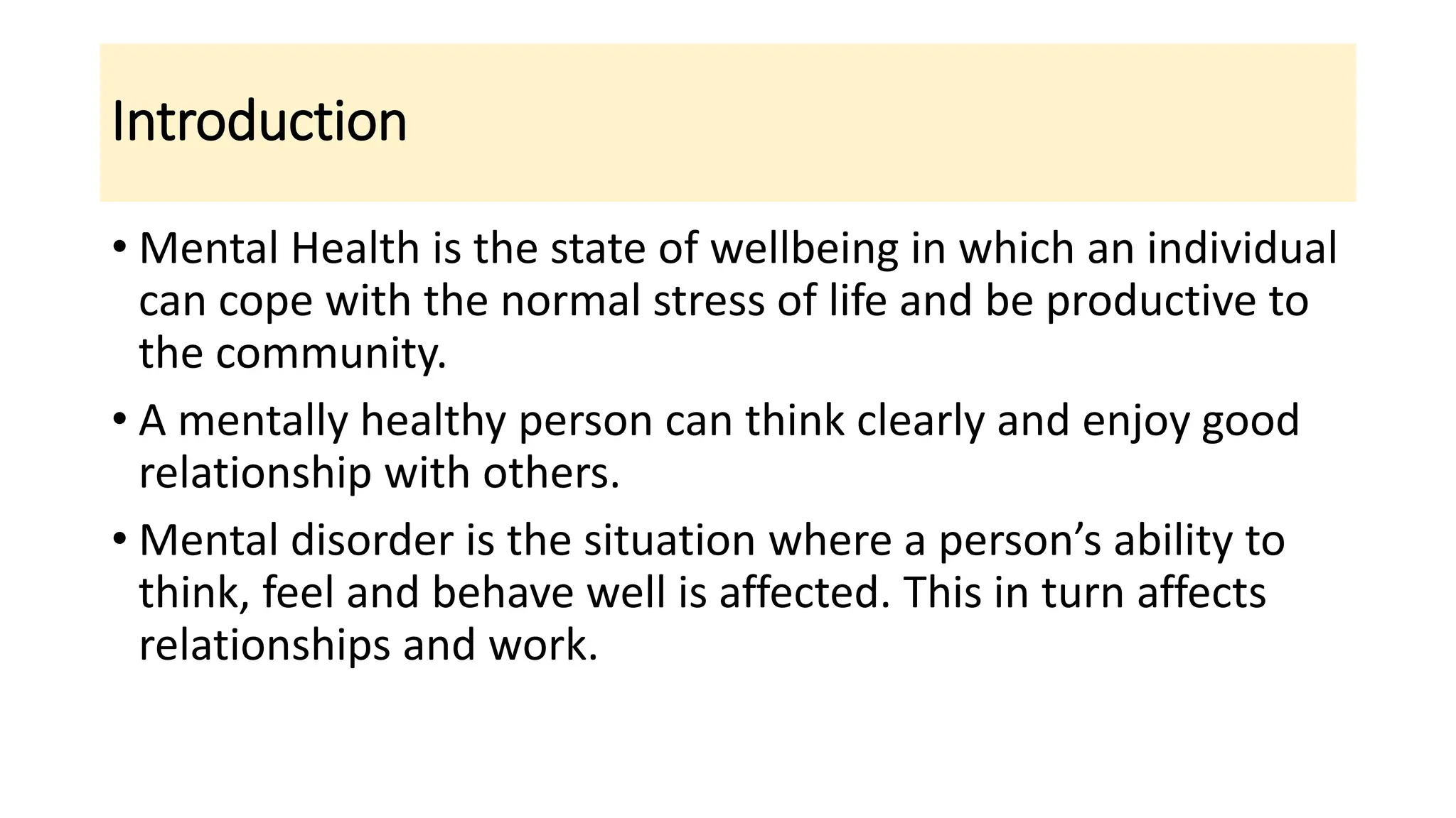 This is an introduction to Mental illness.pptx
