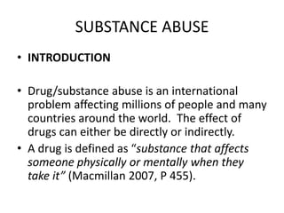 MENTAL ILLNESS AND SUBSTANCE ABUSE (2)-1.ppt
