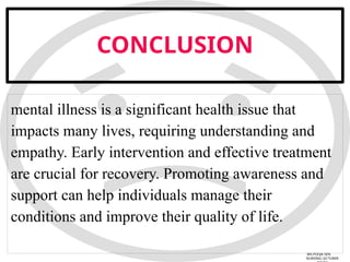 MENTAL ILLNESS AND ITS CHARCTERSTICSBSC .pptx