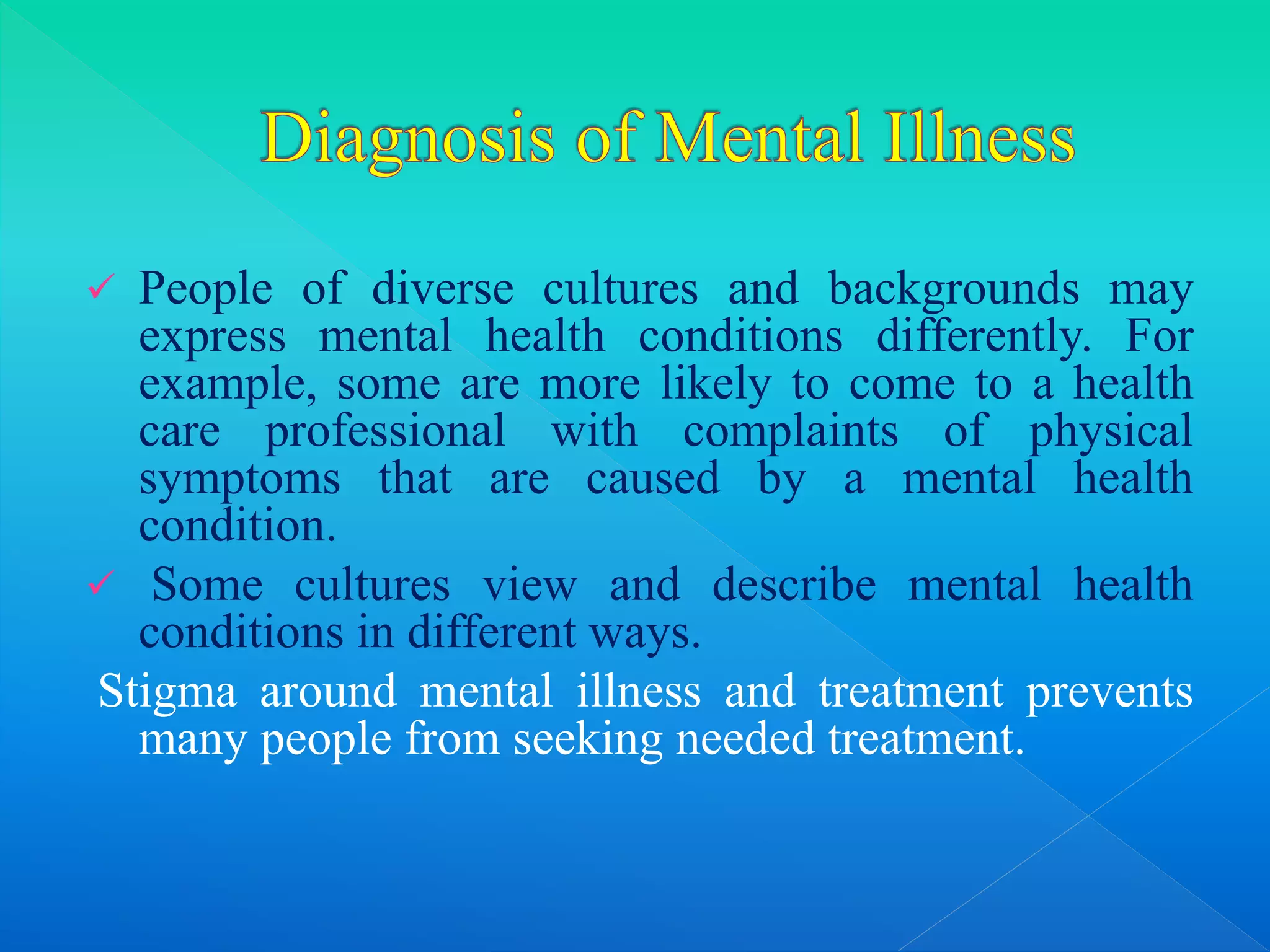 Mental Illness Symptoms Causes Treatment Pptx