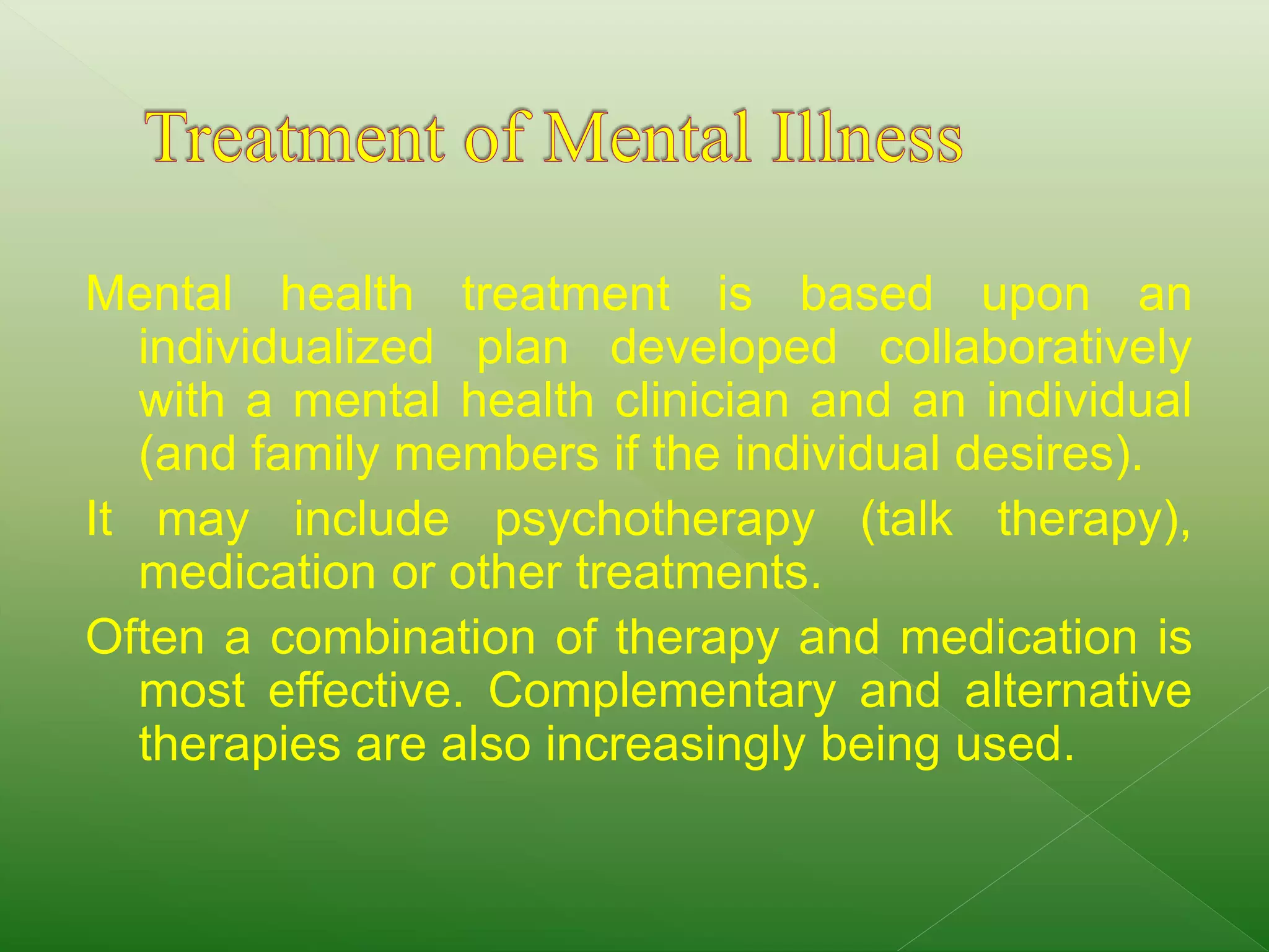 Mental Illness Symptoms Causes Treatment Pptx