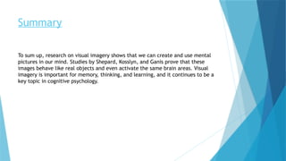 Presentation on MENTAL IMAGERY (cognitive psychology).pptx