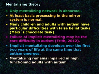 Mentalization (theory of mind) and autism | PPSX