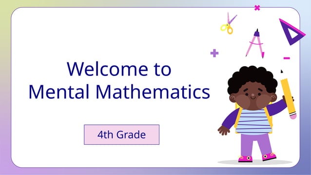 Mental Math for 4th grade “multiplication/addition/subtraction” | PPT