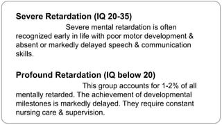 Mental retardation | PPTX
