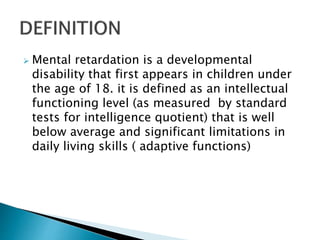 Mental retardation | PPTX