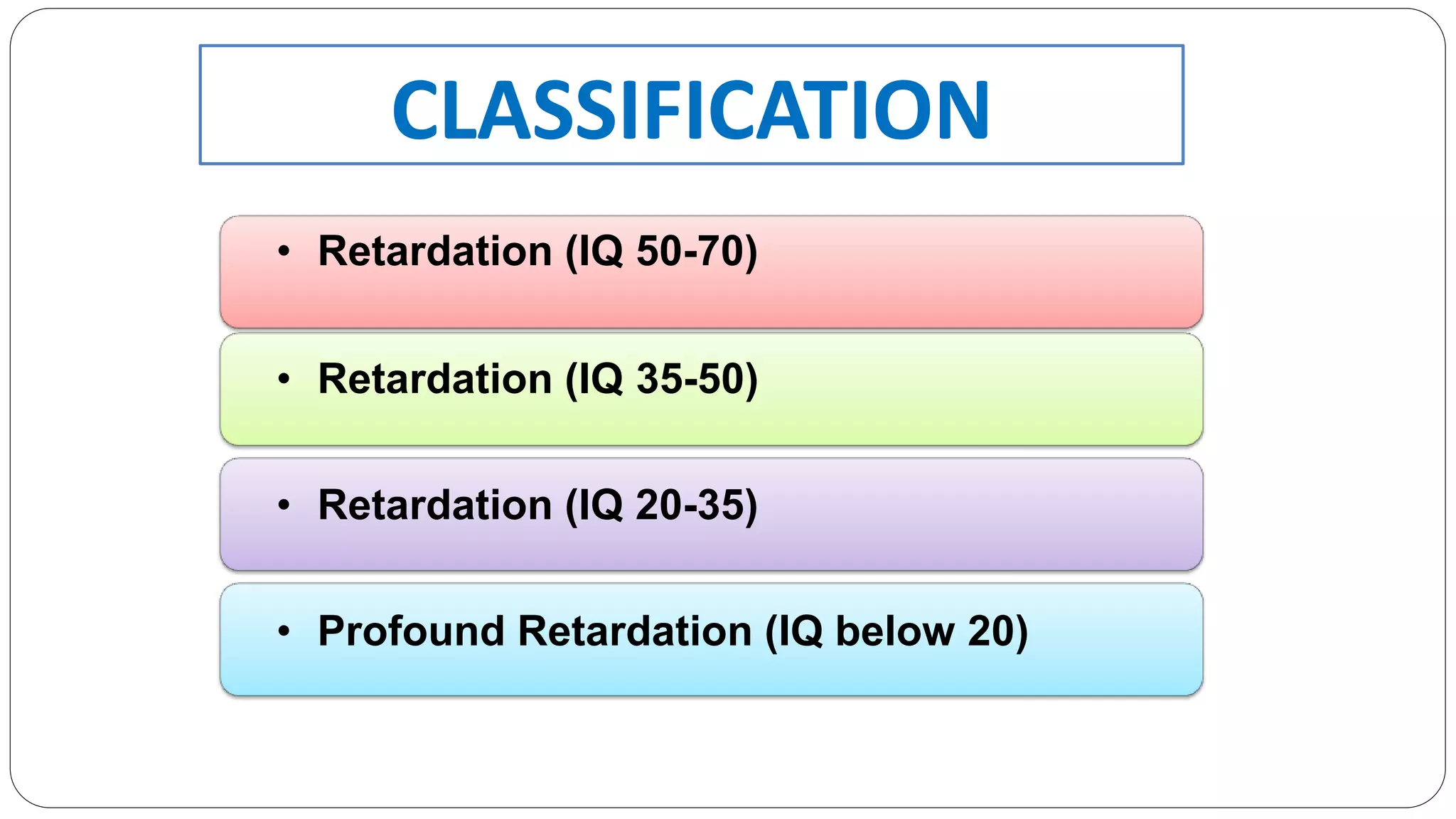 Mental retardation | PPTX
