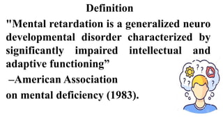 Mental Retardation.pptx