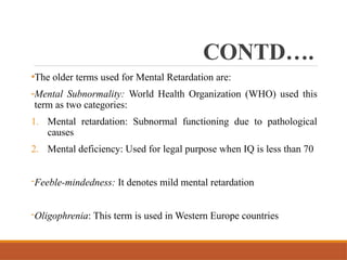 Intellectual disability, Mental Retardation | PPTX