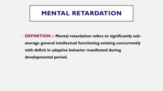 Mental retardation for B.Sc. , Gnm (Nursing)spptx | PPTX