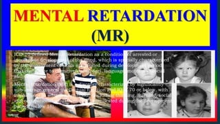 Mental retardation/Intellectual Disability | PPTX