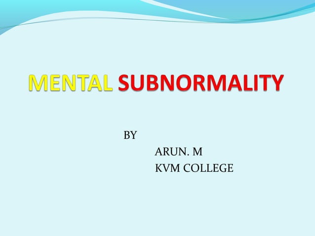 Mental Subnormality | PPT