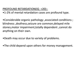 Mental retard ppt | PPT