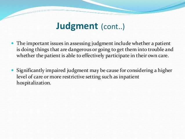 Mental state examination abstract thinking, insight and judgment