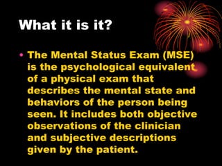 The Mental Status Exam (MSE) The Mental examination | PPT