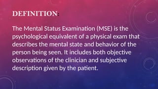 Mental Status Examination(APPERANCE,BEHAVIOR,MOOD,SPEECH&THOUGHT ...