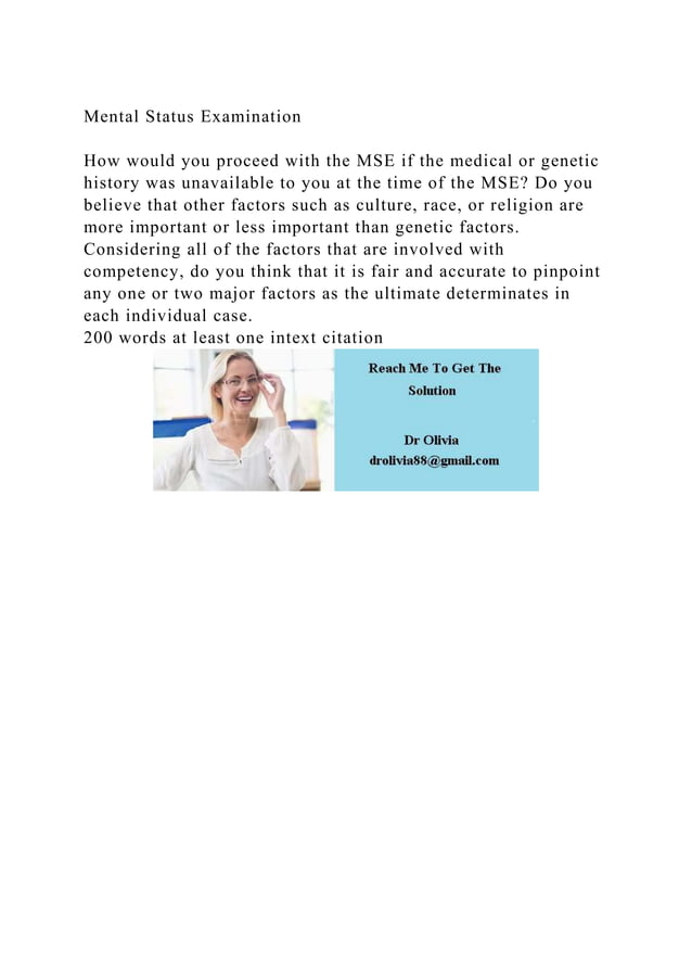 Mental Status ExaminationHow would you proceed with the MSE if t.docx
