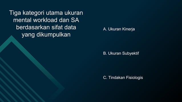 Mental Workload and Situation Awareness | PPT