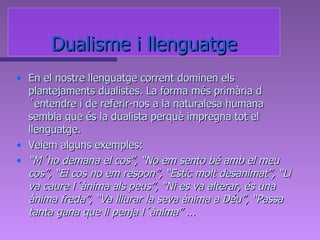 ment-cervell (dualisme) | PPT