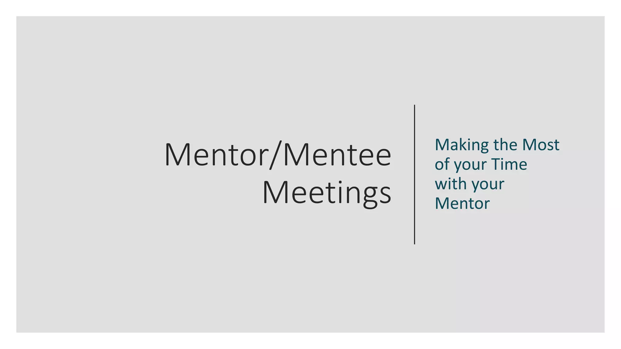 Mentee training 2021 | PPTX