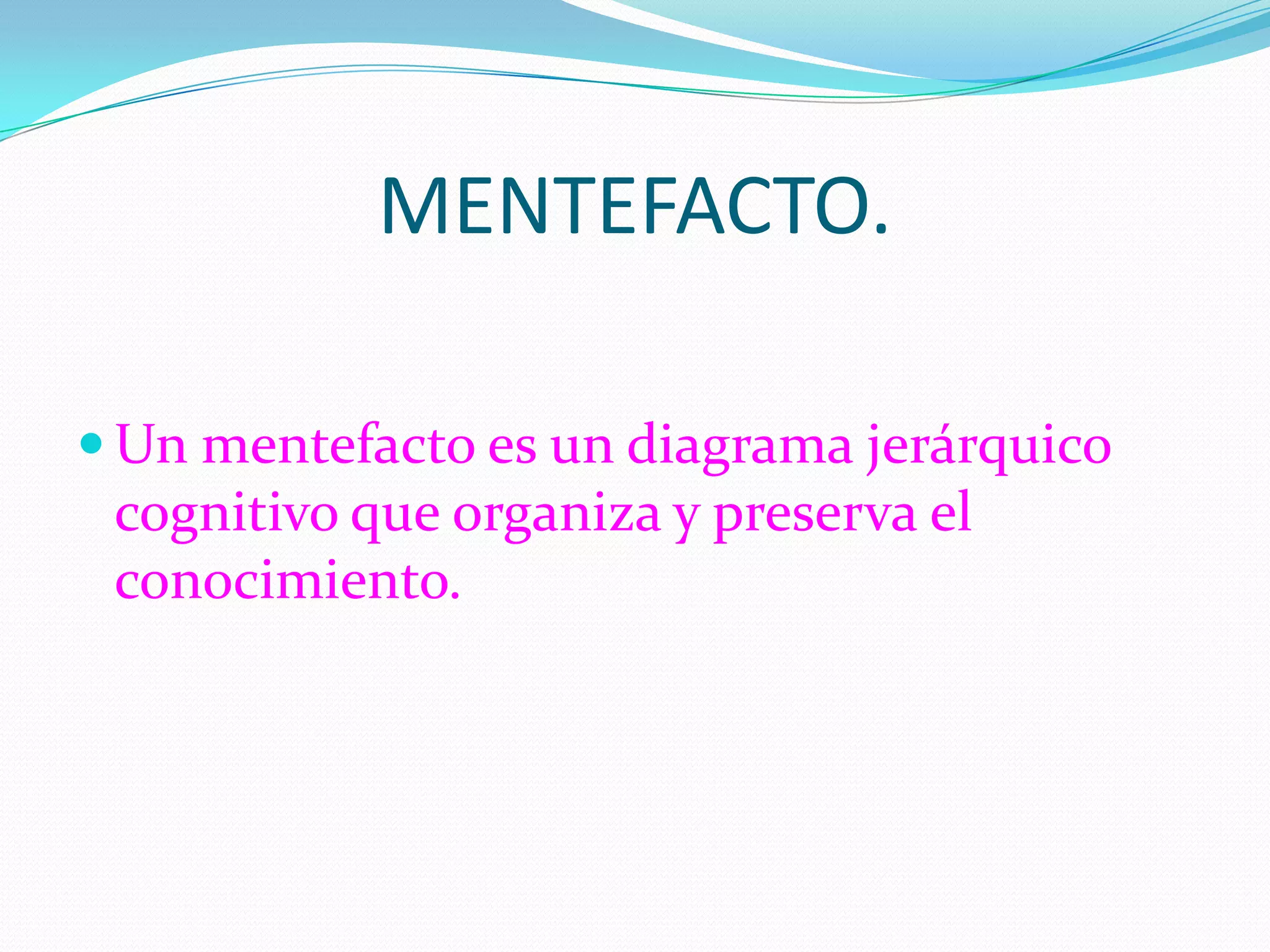 Mentefacto | PPTX