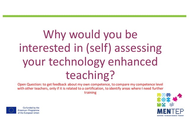 Technology Enhanced Teaching: What is it and how can it be assessed? 10 ...