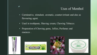 MENTHOL CRUDE DRUG ( pharmacognosy) .... | PDF