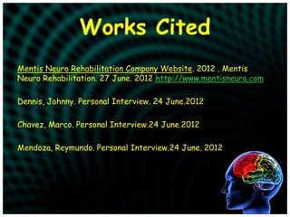 Mentis neuro rehabilitation revised | PPT