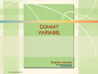Mentkuan 8 dummmyvaribel | PPTX