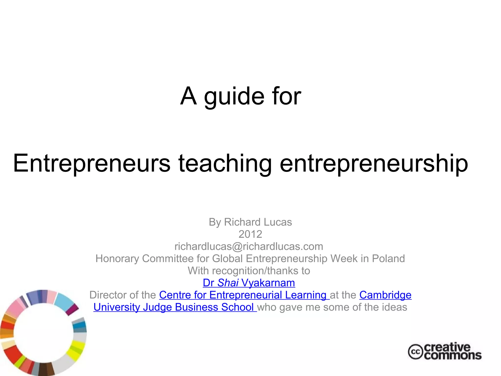 How to: Teach entrepreneurship as an entrepreneur | PPT