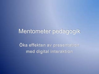 Mentometer pedagogik | PPT