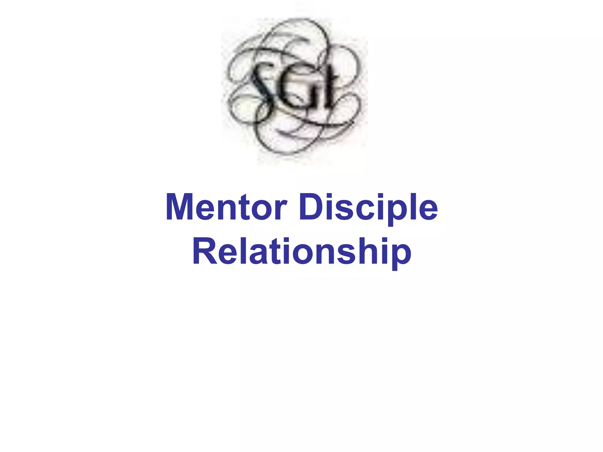 Mentor_Disciple_Relationship_-_V1.ppt