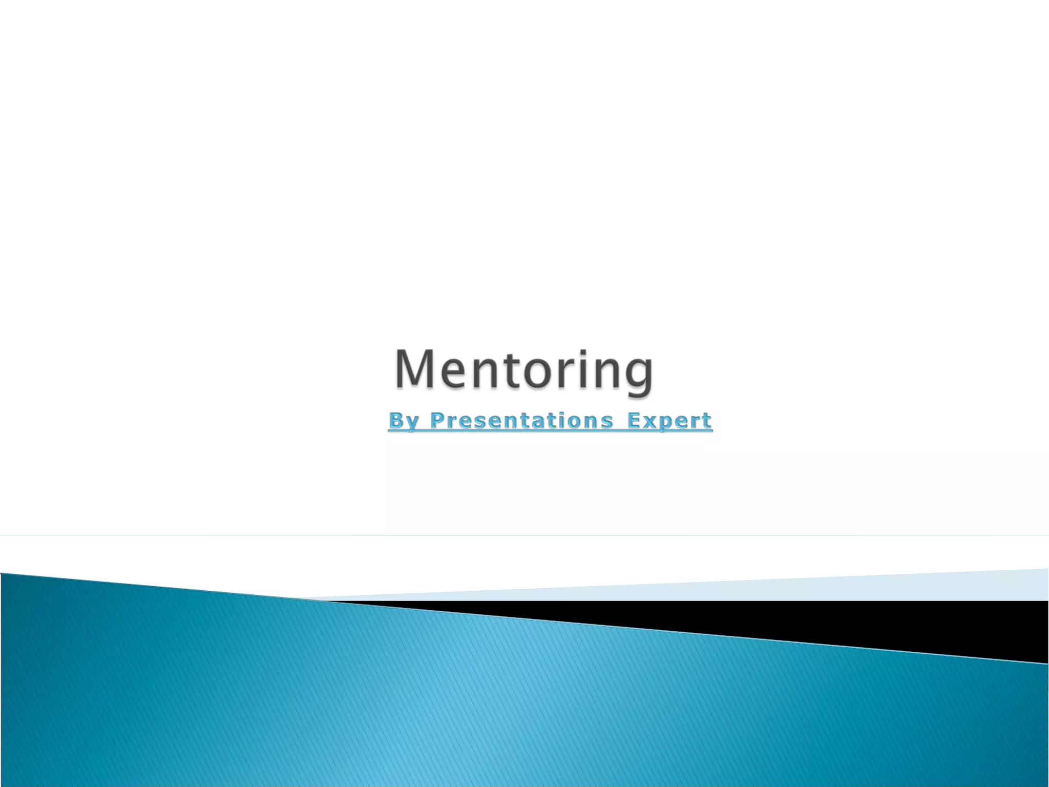 A Simple Guide for Mentoring | PPT