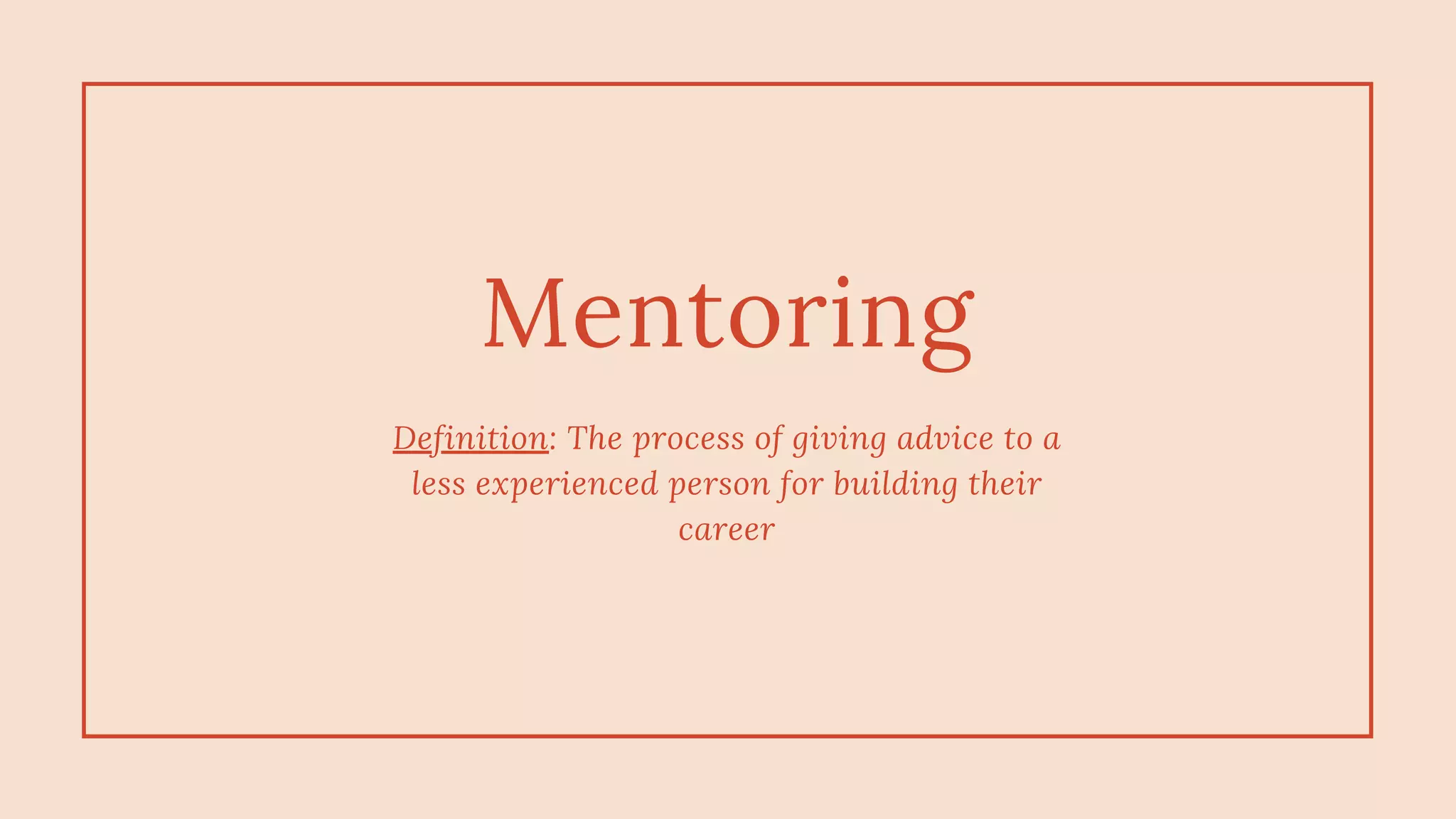 Mentoring - What it means and How to start | PDF