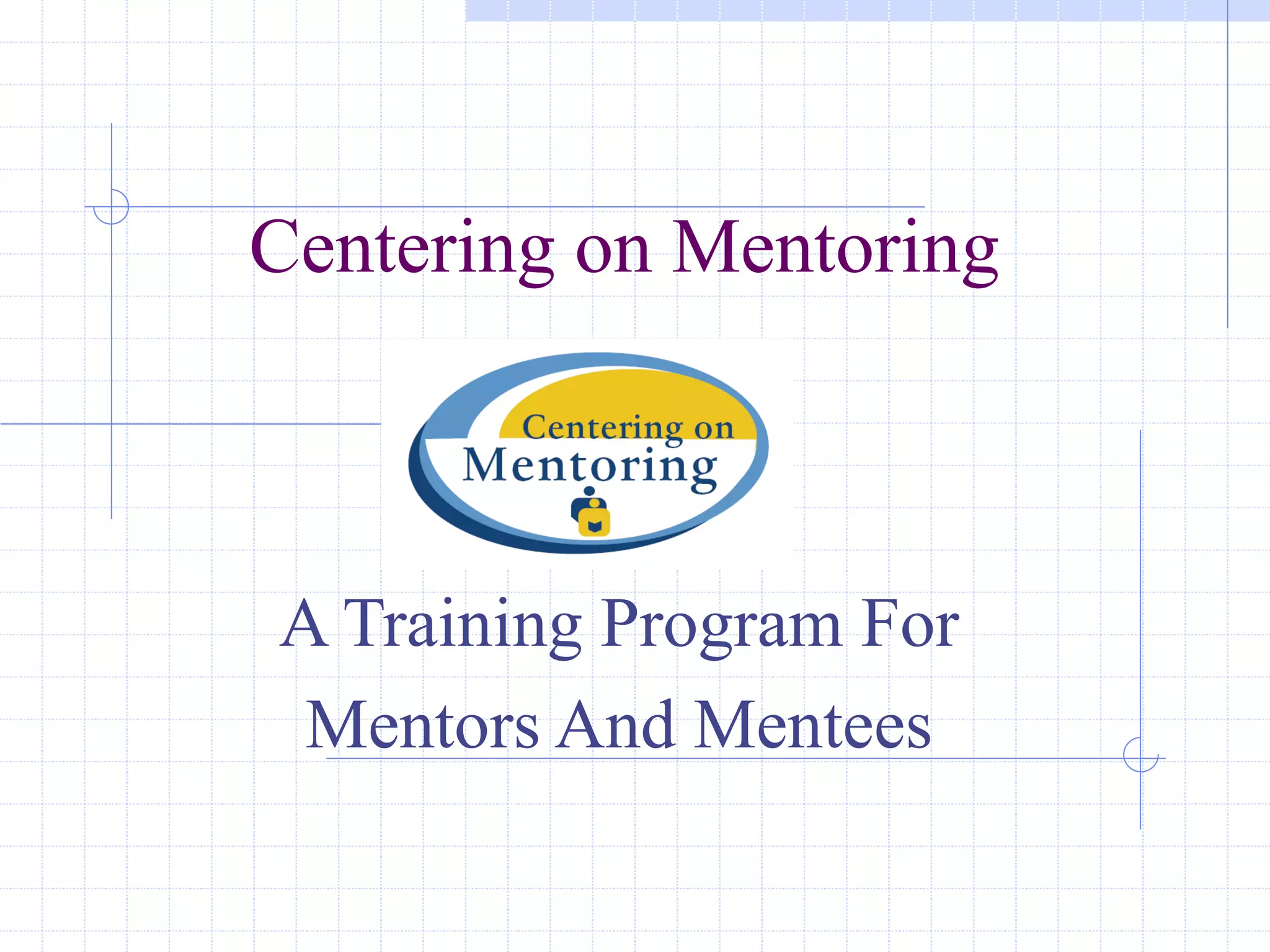 Mentorship Training Program Guide | PPT