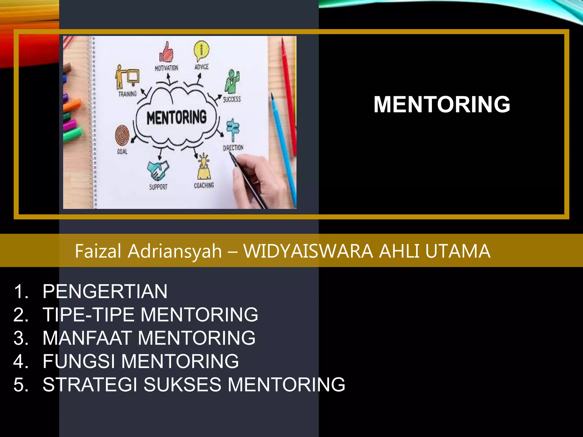 MENTORING FAIZAL ADRIANSYAH.pptx