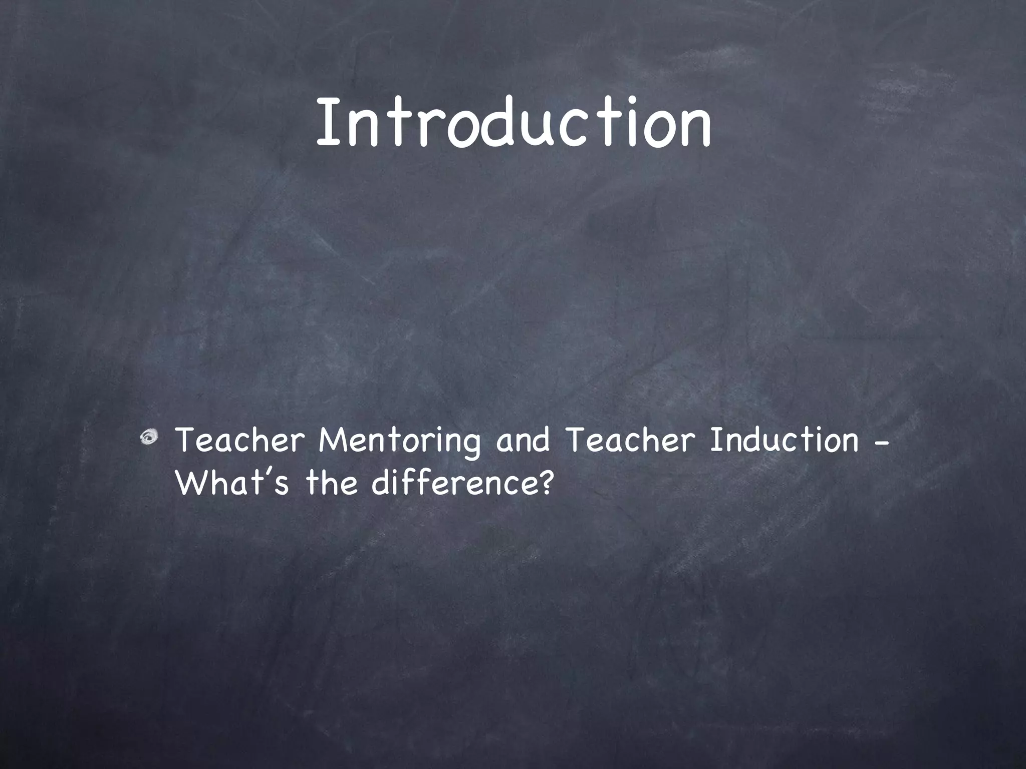 Mentoring & Induction | PPT