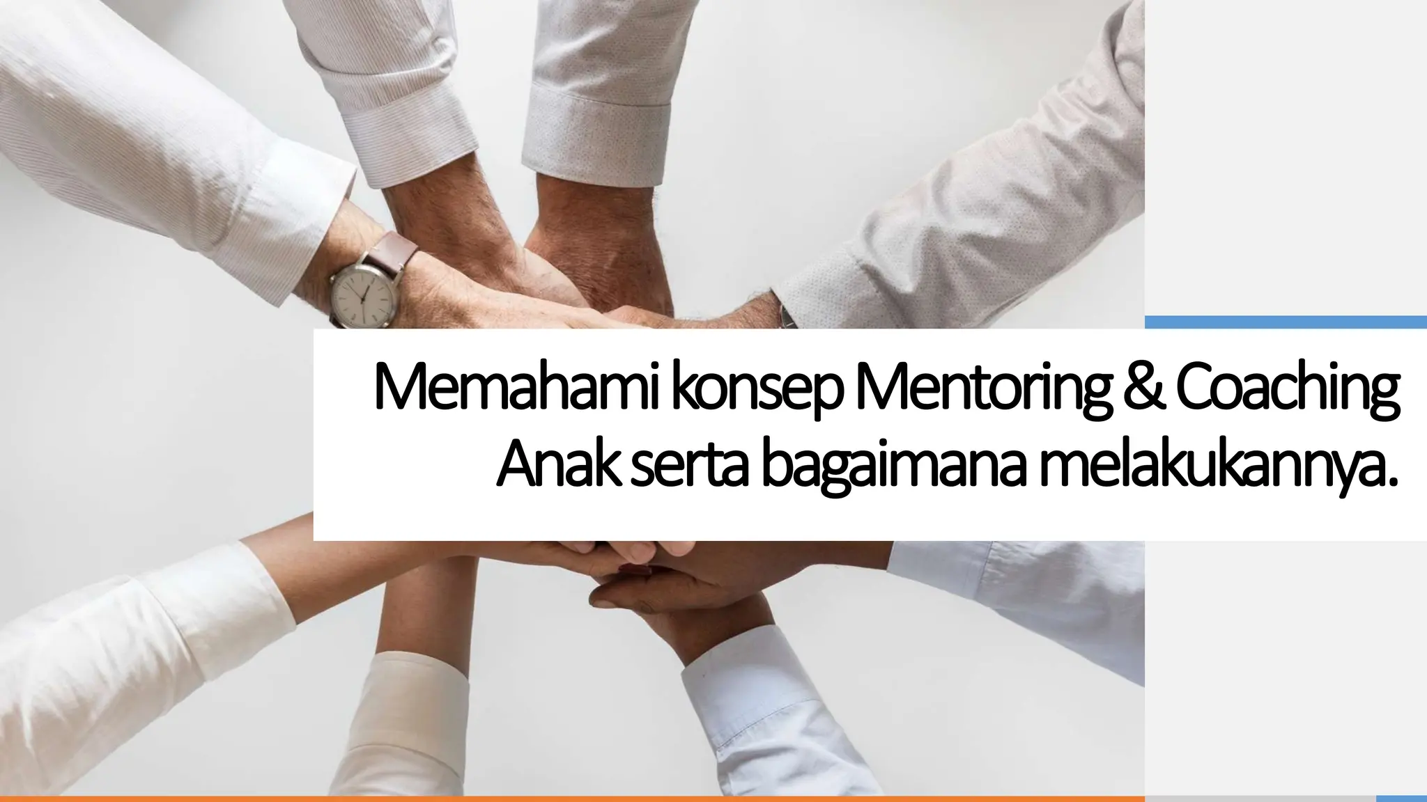 MENTORING dan Coaching anak 4 Maret.pptx