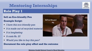 Mentoring _ Internships _ Role play.pptx