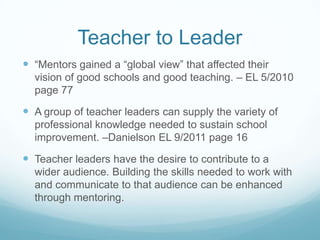 Mentoring Builds Leadership Skills and Teacher Effectiveness | PPTX