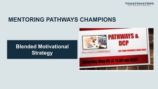 Mentoring Pathways Champions | PPT