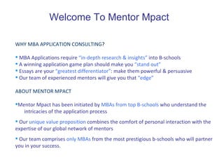 Mentor Mpact - MBA Application Consultant | PPT