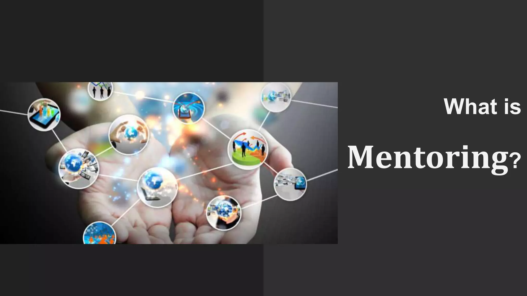 Mentor and mentoring | PPTX