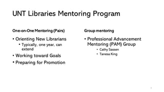 UNT Libraries Mentor Program Briefing FY24 | PPT