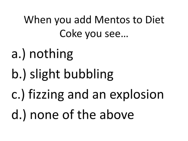 Mentos Explosion | PPT