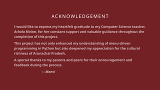 MENU-DRIVEN PROGRAM ON ARUNACHAL PRADESH.pptx