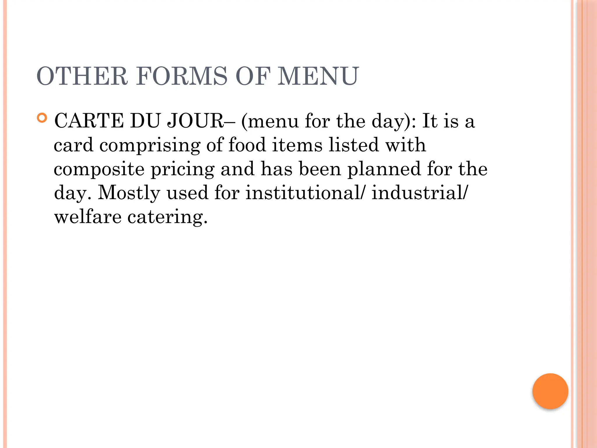 Menu and its types- Broad Classification | PPTX