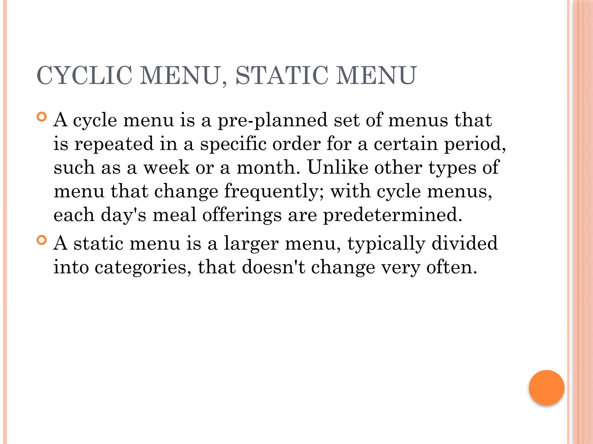 Menu and its types- Broad Classification | PPTX