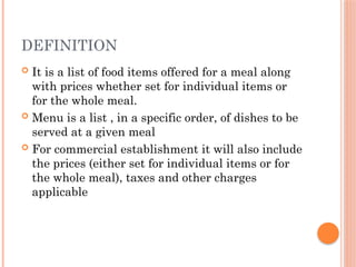 Menu and its types- Broad Classification | PPTX